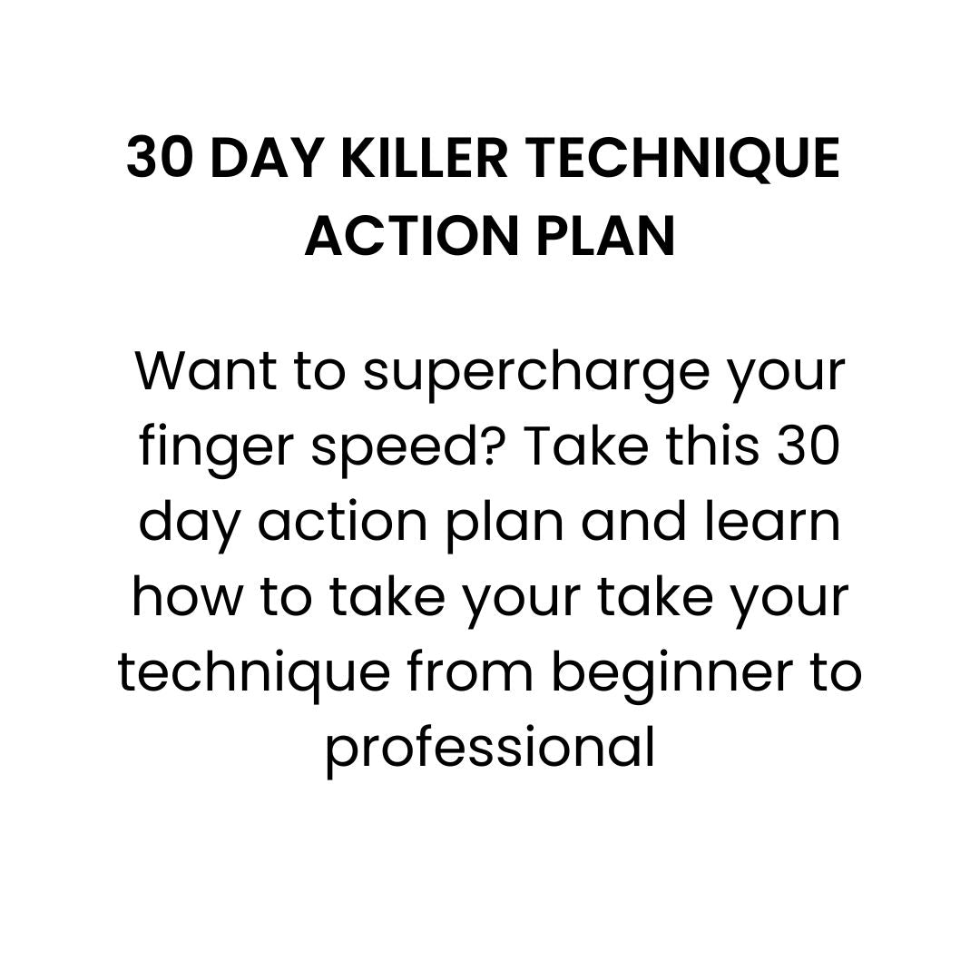 30 Day Killer Technique Action Plan – eBassGuitar Store